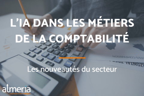 L'IA et la comptabilité : révolution dans ce secteur